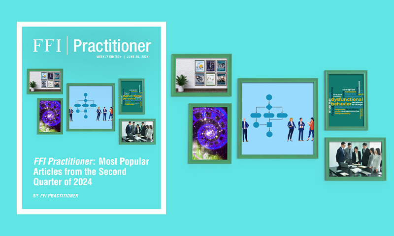 FFI Practitioner: Most Popular Articles from the Second Quarter of 2024
